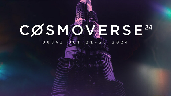Cosmoverse Heads To Dubai, Showcasing Interchain And Web3 Innovation