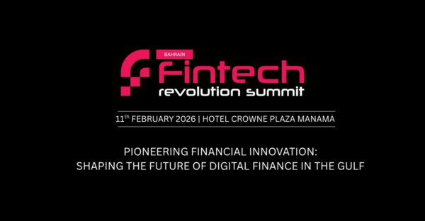 Bahrain Powers the Next Wave of Financial Innovation: Fintech ...